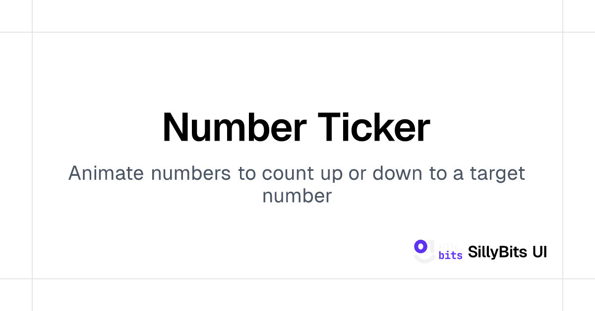 Number Ticker | SillyBits UI