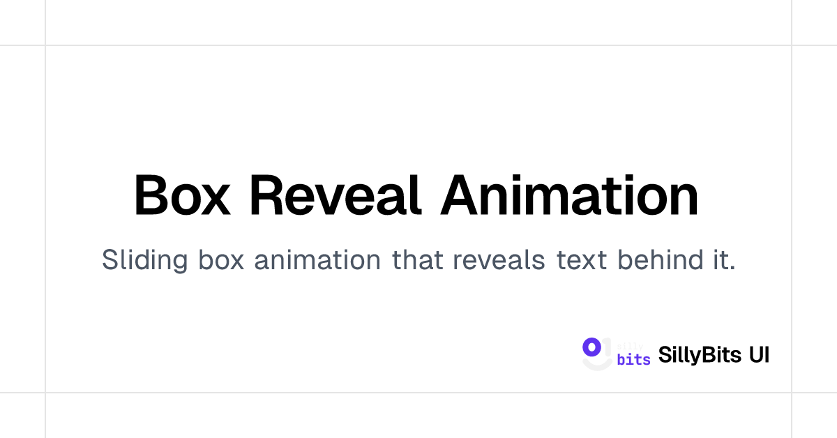 Box Reveal Animation | SillyBits UI
